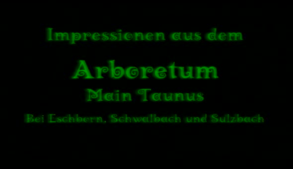 Mediathek Hessen - Impressionen aus dem Arboretum Main-Taunus